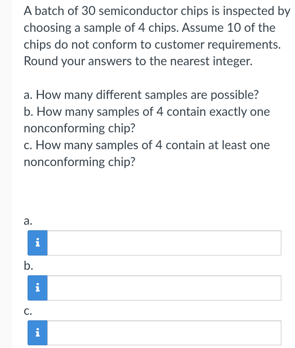 Solved A batch of 30 semiconductor chips is inspected by | Chegg.com
