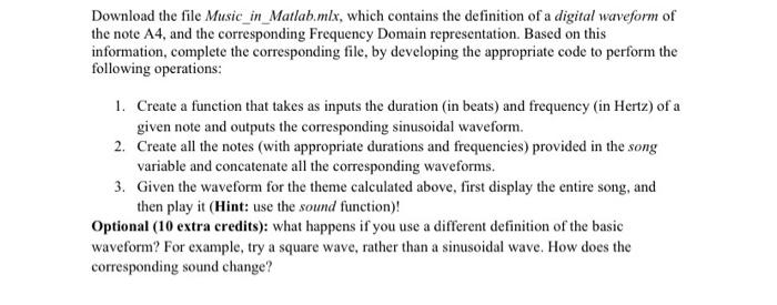 Download the file Music_in_Matlab.mlx, which contains | Chegg.com
