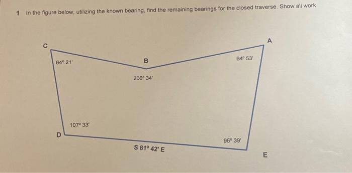 Solved 1 In the figure below, utilizing the known bearing, | Chegg.com