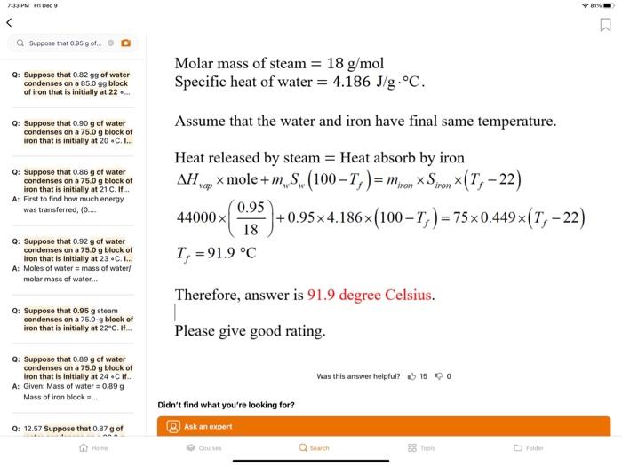 Solved Molar mass of steam =18 g/mol a: Suppose that 0.82 gg | Chegg.com