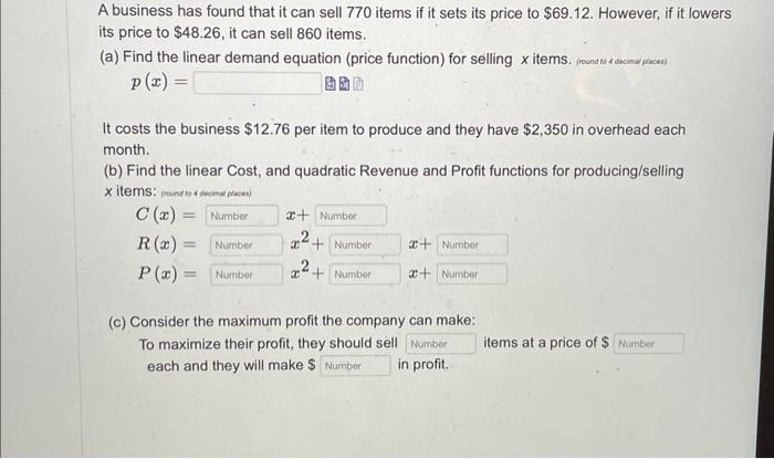 Solved A business has found that it can sell 770 items if it | Chegg.com