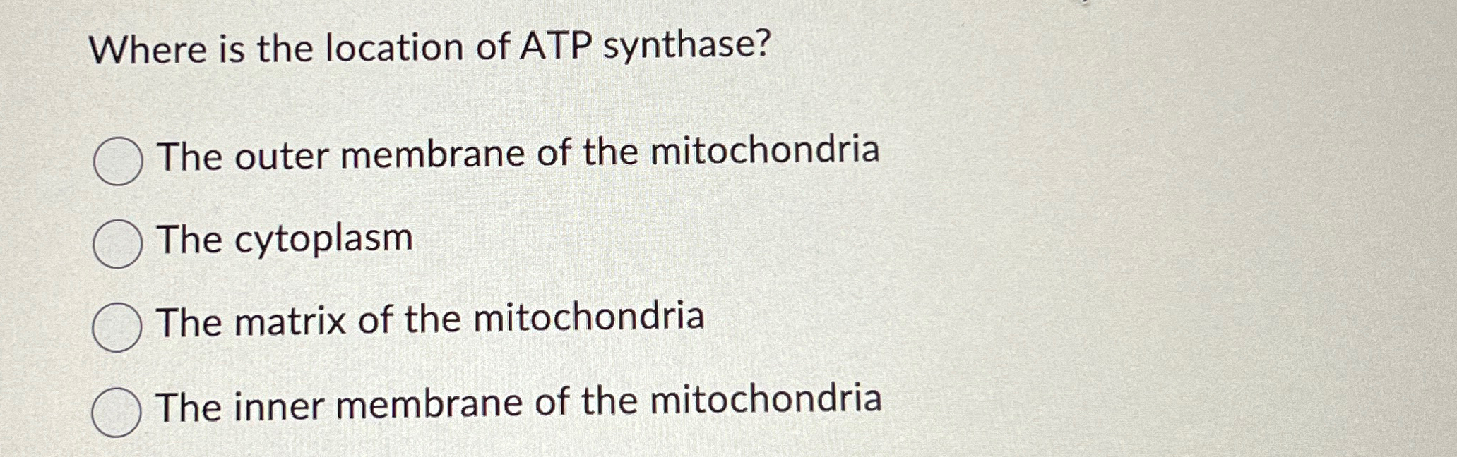 Solved Where is the location of ATP synthase?The outer | Chegg.com