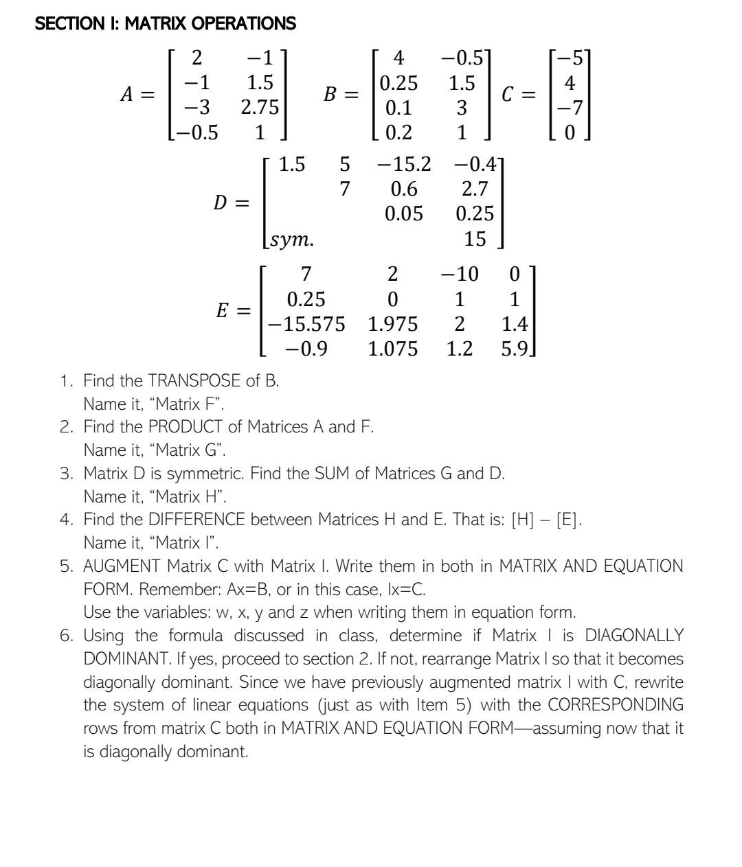 Solved SECTION I: MATRIX OPERATIONS 2 -1 -1 1.5 = -3 2.75 | Chegg.com