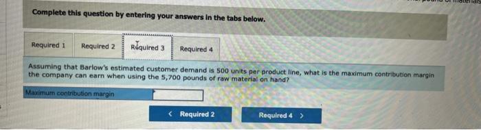 Solved Barlow Company manufactures three products-A, B, and | Chegg.com