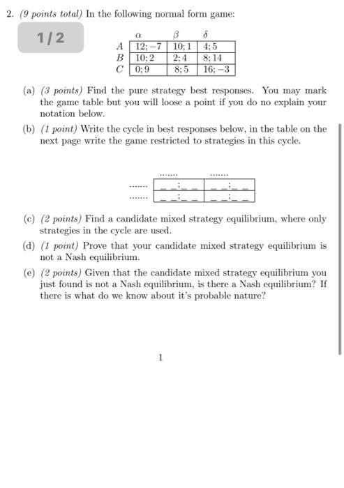 Solved 2. ( 9 points total) In the following normal form | Chegg.com