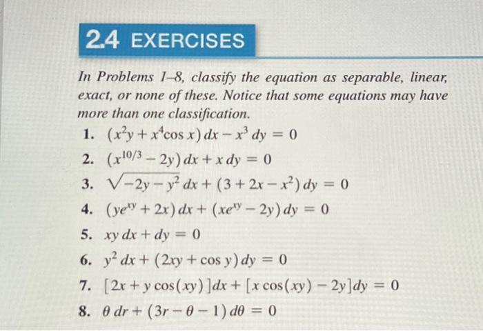 Solved In Problems 1-8, classify the equation as separable, | Chegg.com