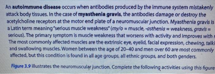 Solved An autoimmune disease occurs when antibodies produced | Chegg.com