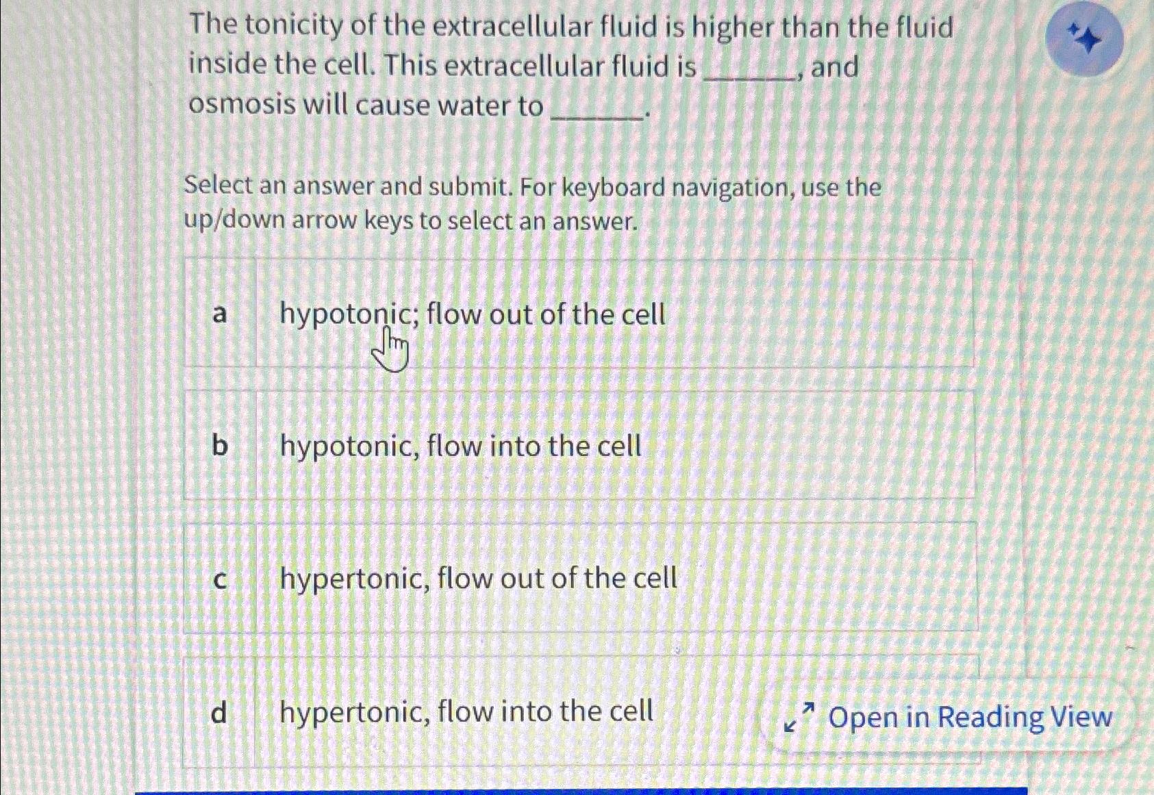 Solved The tonicity of the extracellular fluid is higher | Chegg.com