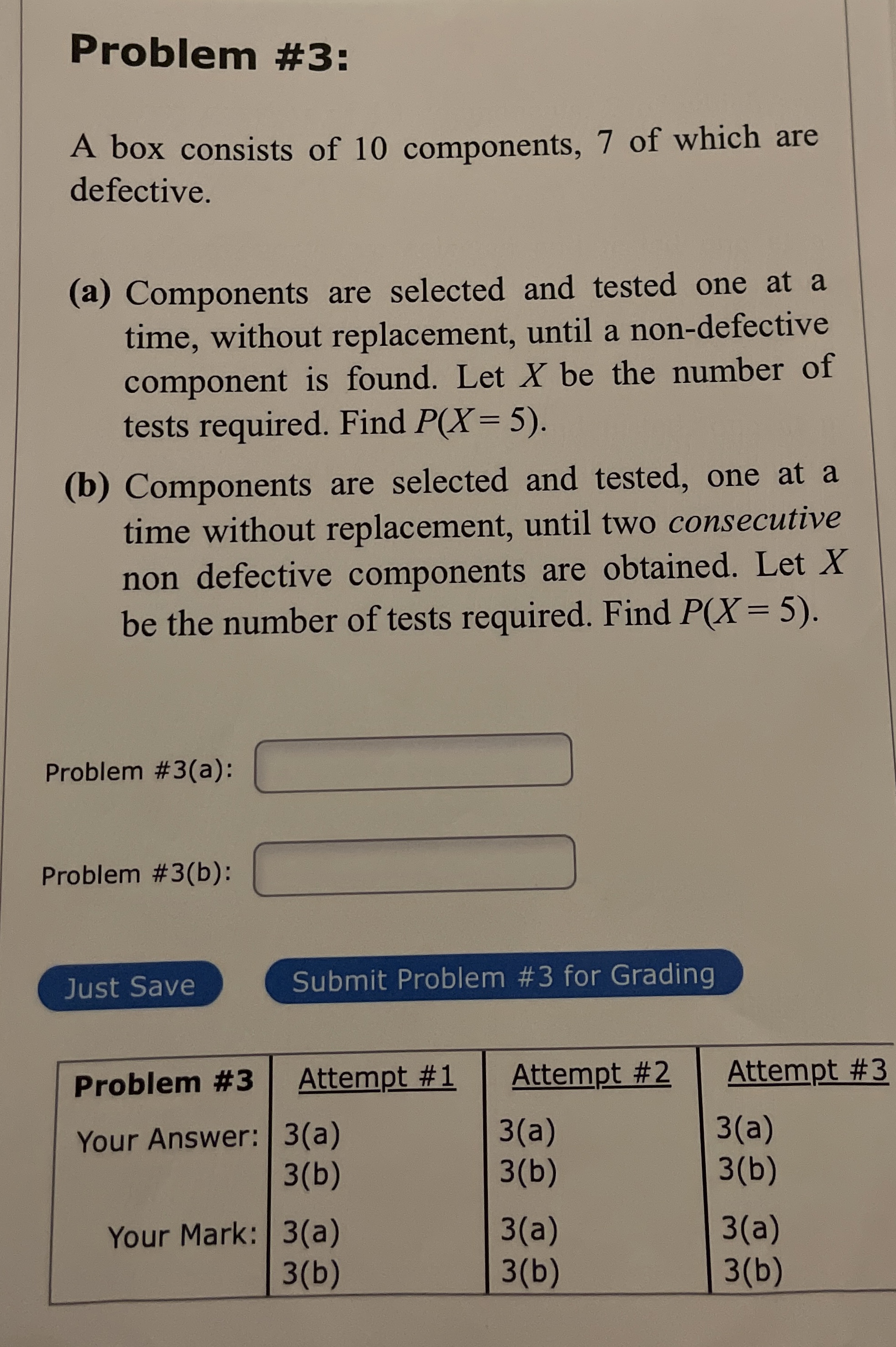 Solved Problem #3:A box consists of 10 ﻿components, 7 ﻿of | Chegg.com