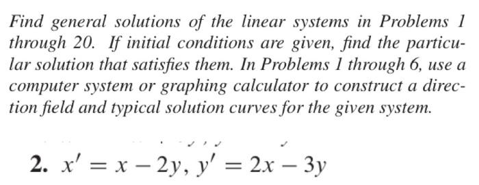 Solved Find general solutions of the linear systems in | Chegg.com