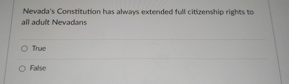 Solved Nevada's Constitution has always extended full | Chegg.com