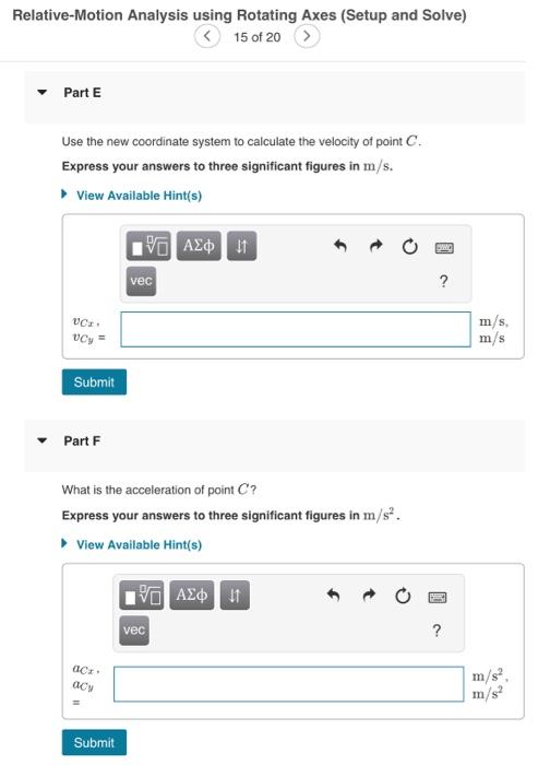 Solved Relative-Motion Analysis using Rotating Axes (Setup | Chegg.com