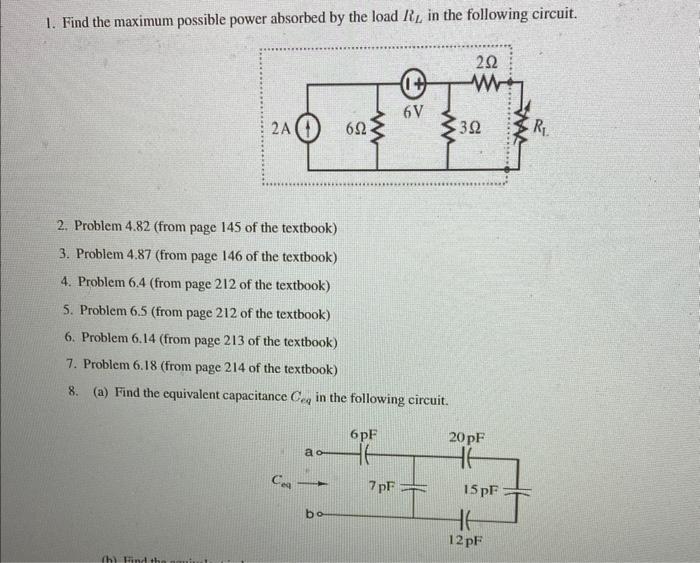 Solved 1. Find the maximum possible power absorbed by the | Chegg.com