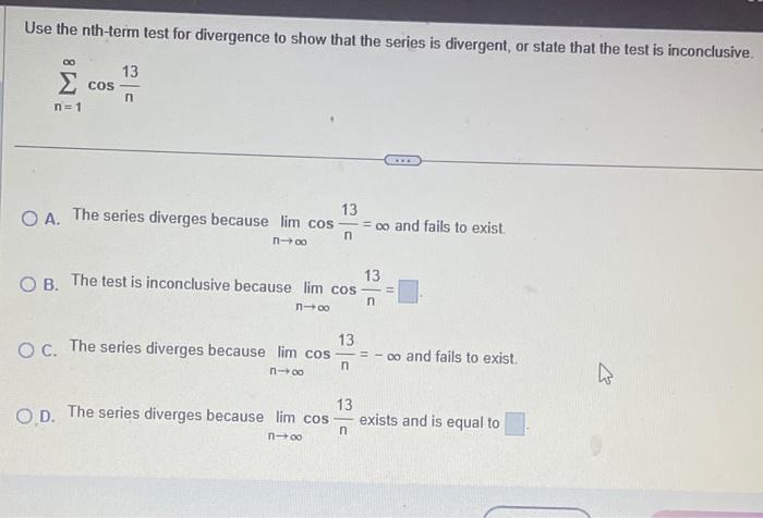 Solved Use the nth-term test for divergence to show that the | Chegg.com