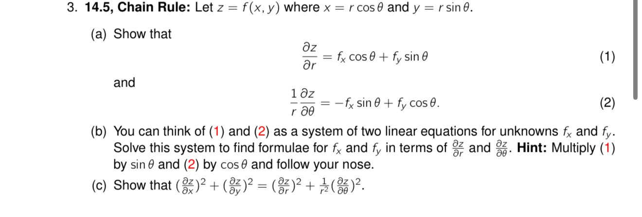 Solved 14.5, ﻿Chain Rule: Let z=f(x,y) ﻿where x=rcosθ ﻿and | Chegg.com