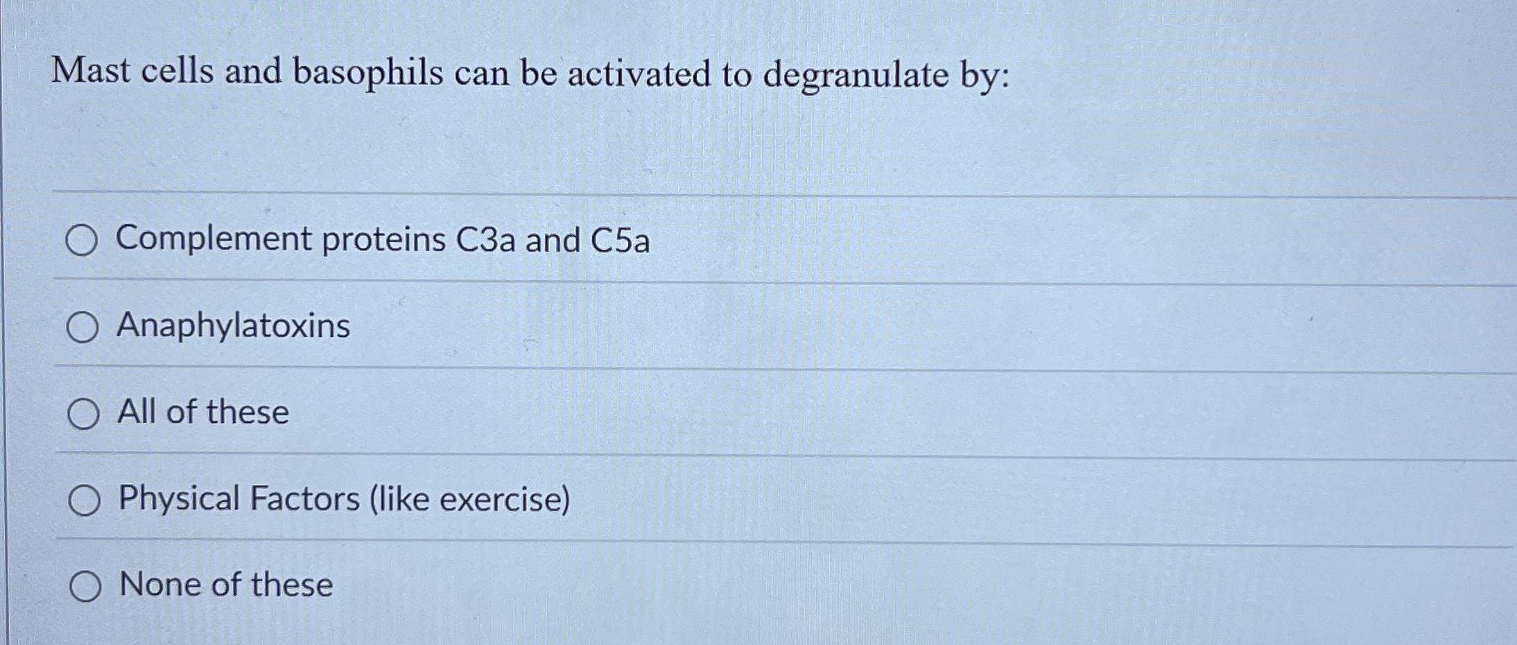 Solved Mast cells and basophils can be activated to | Chegg.com