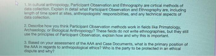 1. In cultural anthropology, Participant Observation | Chegg.com