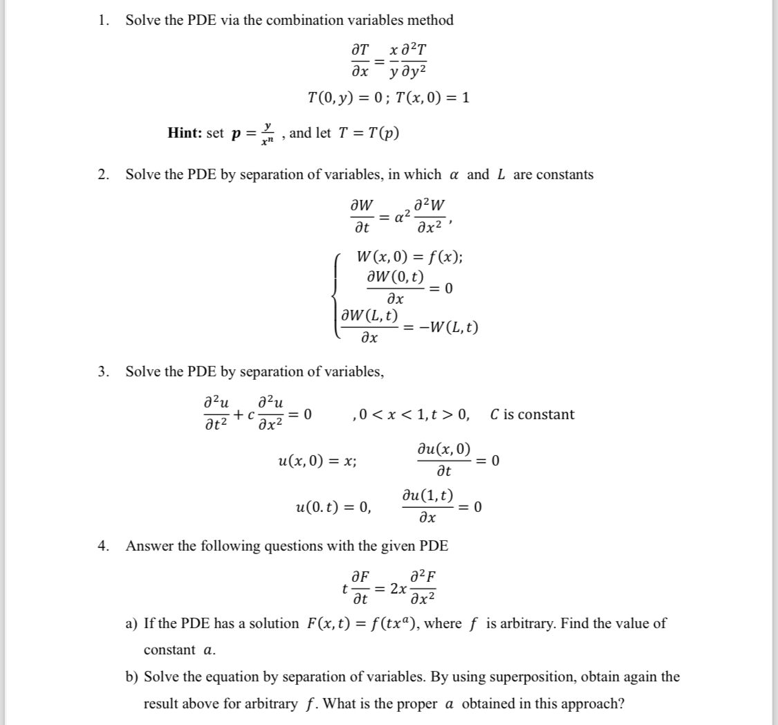 Solved Solve the PDE via the combination variables | Chegg.com