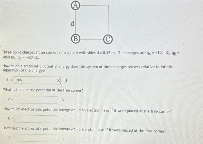 Solved Three point charges sit on corners of a square with | Chegg.com