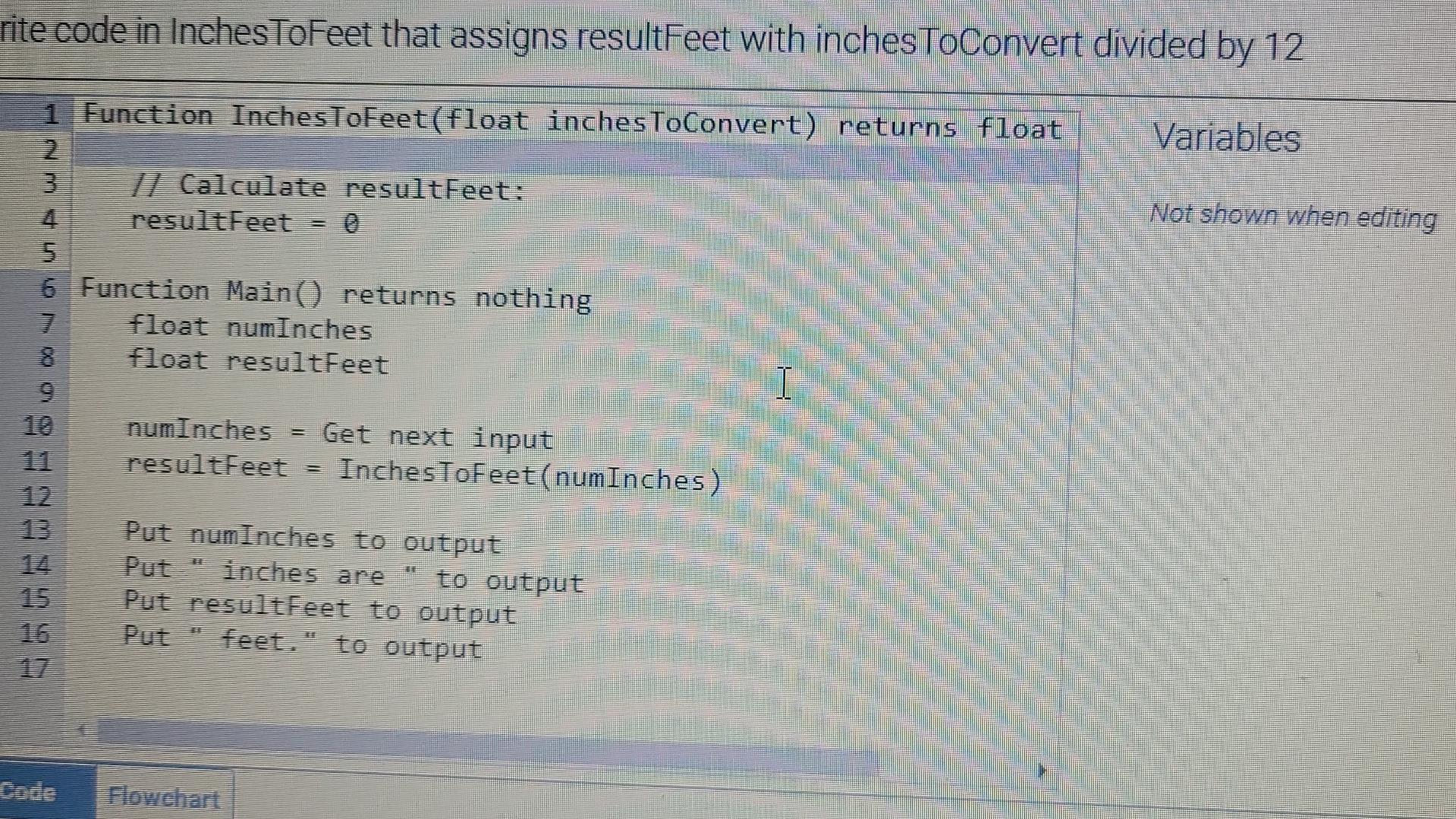 Solved rite code in Inches ToFeet that assigns resultFeet | Chegg.com