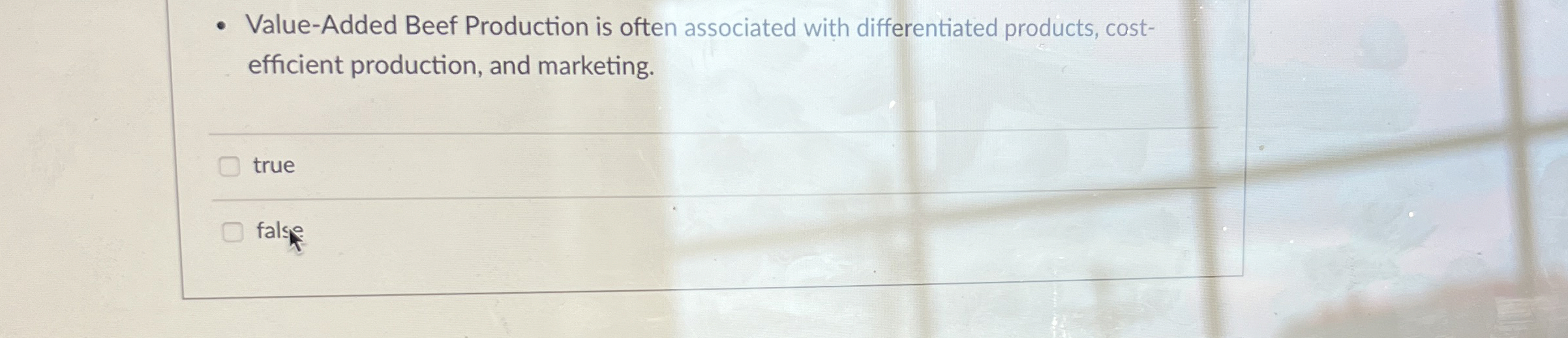 Solved Value-Added Beef Production is often associated with | Chegg.com