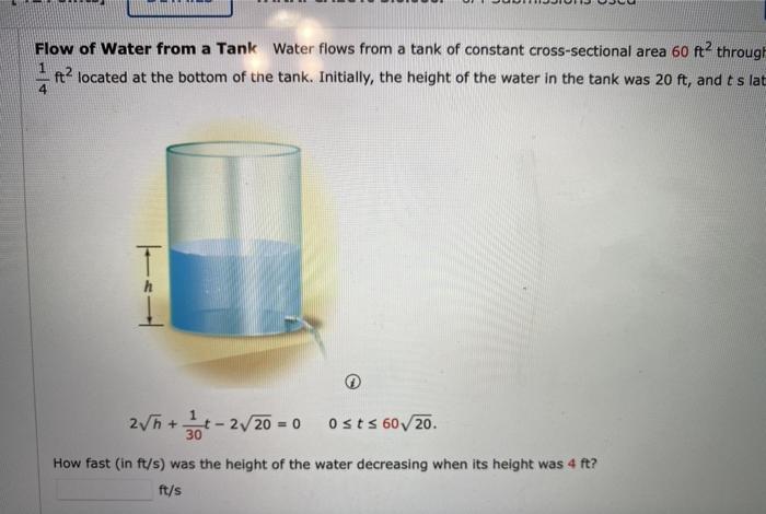 Solved Flow of Water from a Tank Water flows from a tank of | Chegg.com