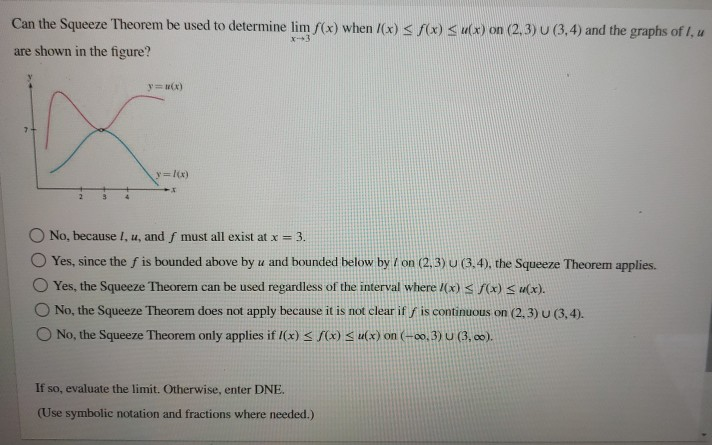 Solved Can the Squeeze Theorem be used to determine lim f(x) | Chegg.com