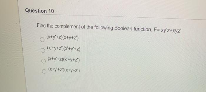 Solved Question 10 Find the complement of the following | Chegg.com