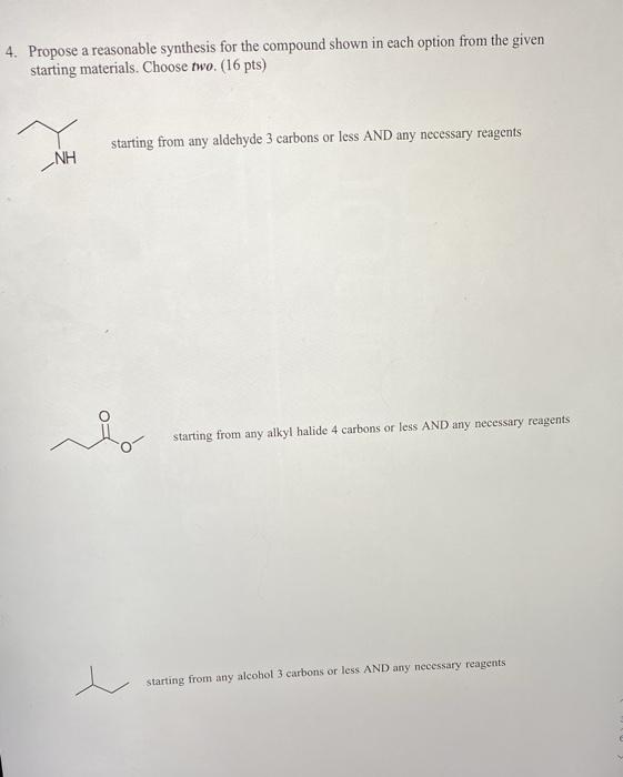 Solved 4. Propose a reasonable synthesis for the compound | Chegg.com