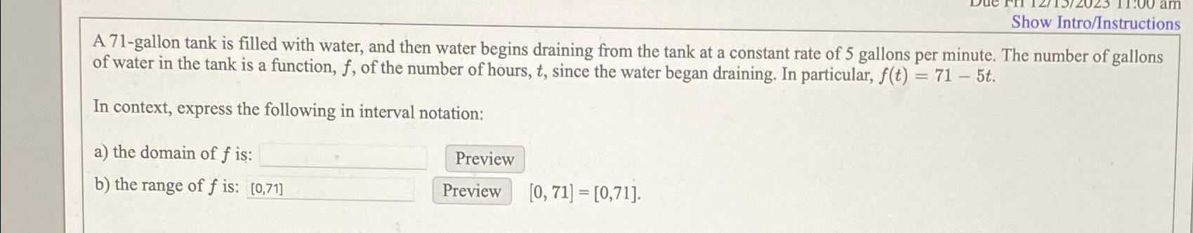 Solved Show Intro/InstructionsA 71-gallon tank is filled | Chegg.com