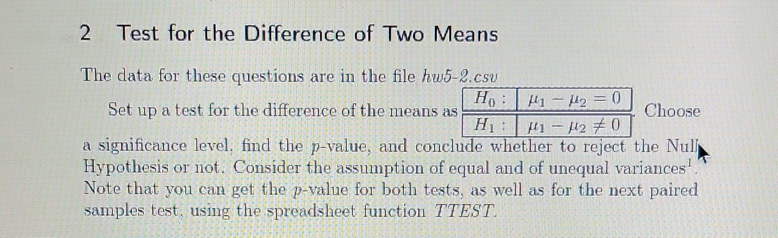 Solved 2 Test for the Difference of Two Means The data for | Chegg.com