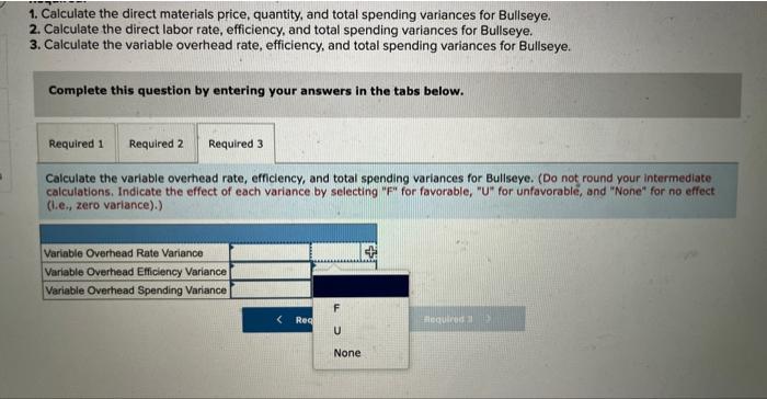 Solved Bullseye Company manufactures dartboards. Its | Chegg.com