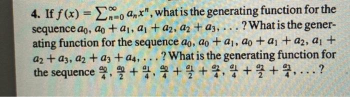 Solved 1. Find the generating function for the sequences (a) | Chegg.com