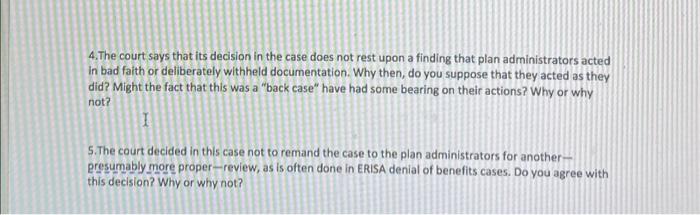 Solved 4.The court says that its decision in the case does | Chegg.com