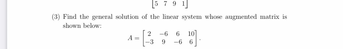 Solved (3) ﻿Find the general solution of the linear system | Chegg.com
