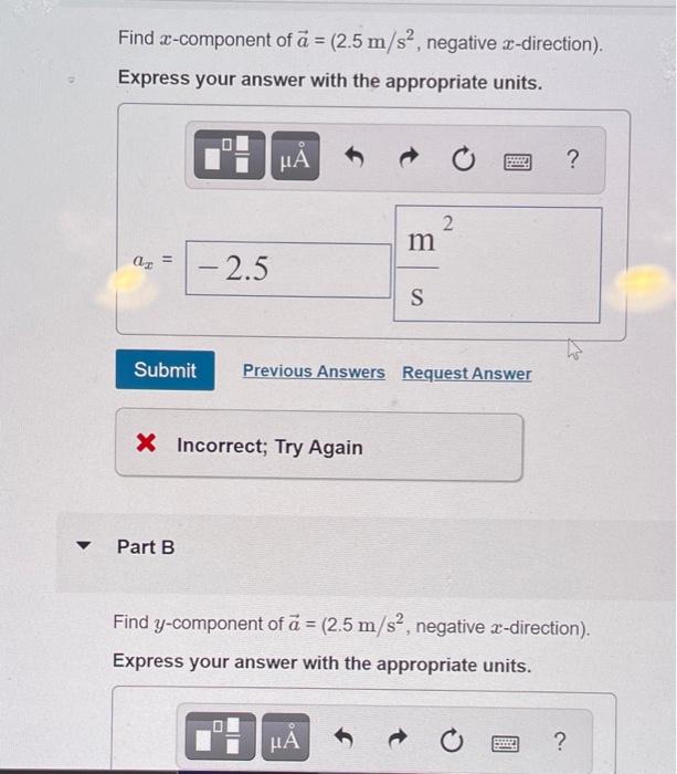 Solved Find x-component of a = (2.5 m/s2, negative | Chegg.com