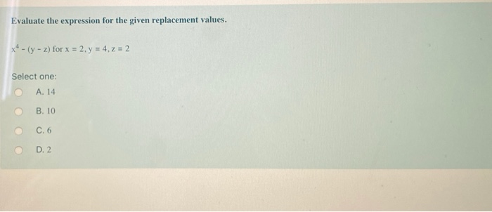 Solved Evaluate the expression for the given replacement | Chegg.com