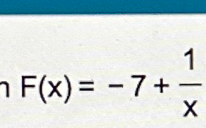 Solved F(x)=-7+1x ﻿Find the domain | Chegg.com