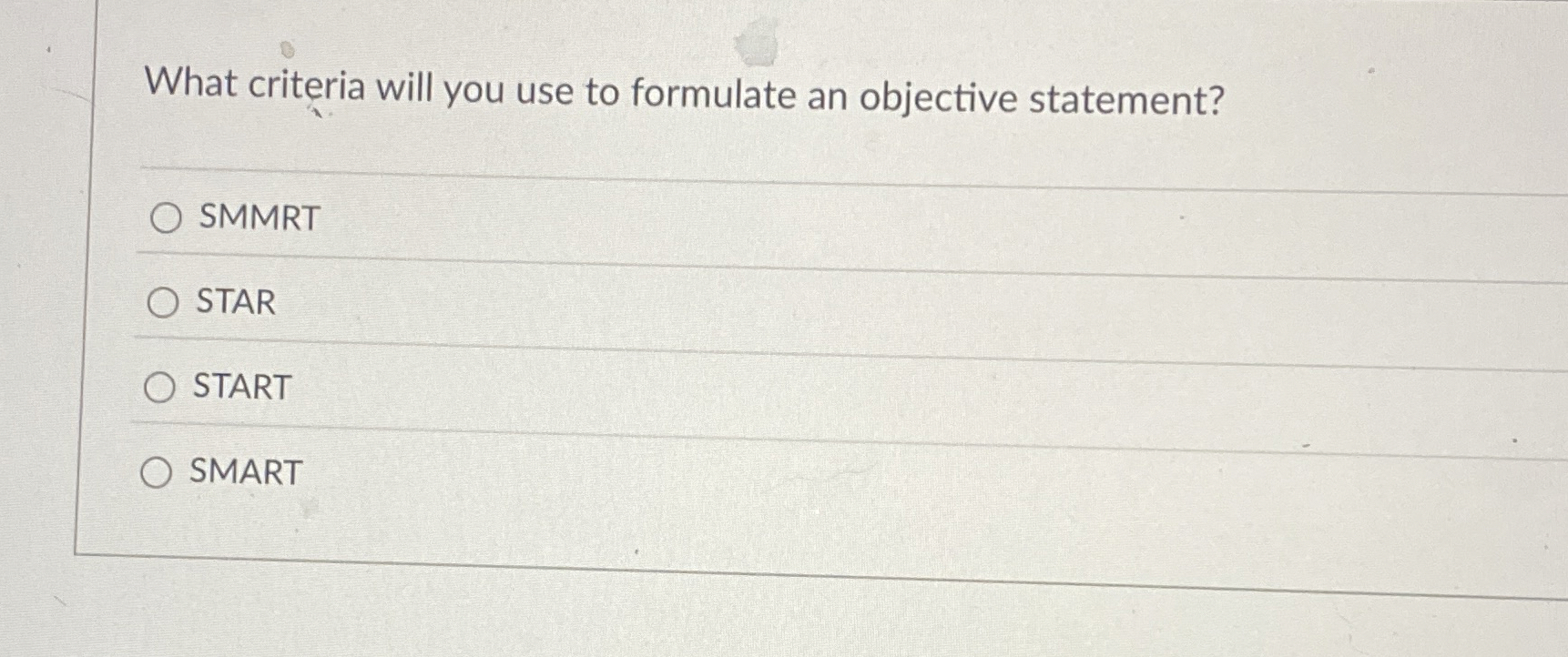 Solved What criteria will you use to formulate an objective | Chegg.com