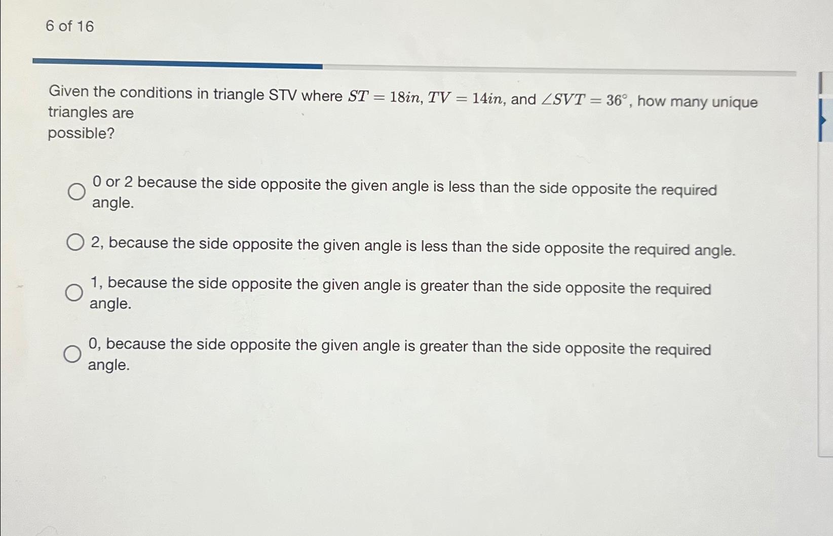 Solved 6 ﻿of 16Given the conditions in triangle STV where | Chegg.com