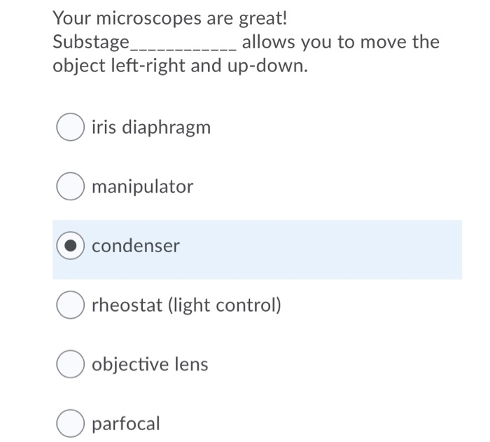 Solved Question 9 (1 point) You are using the 40x objective | Chegg.com