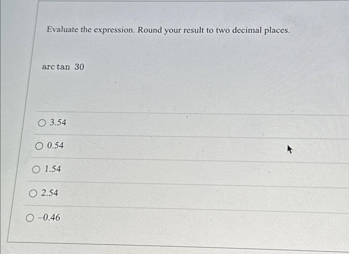 Solved Evaluate the expression. Round your result to two | Chegg.com