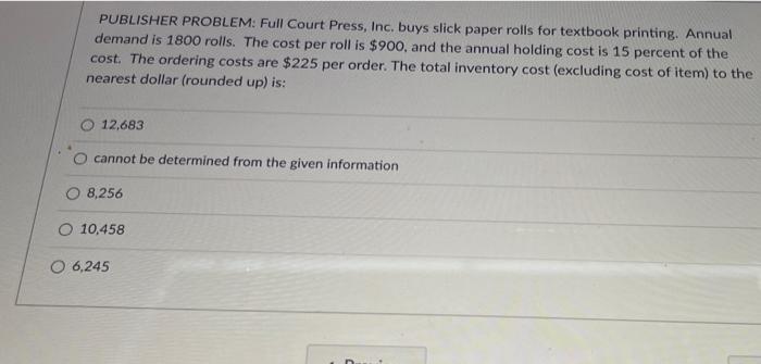 Solved PUBLISHER PROBLEM: Full Court Press, Inc. buys slick | Chegg.com