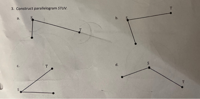 Solved 3. Construct parallelogram STUV. s 8. Construct | Chegg.com