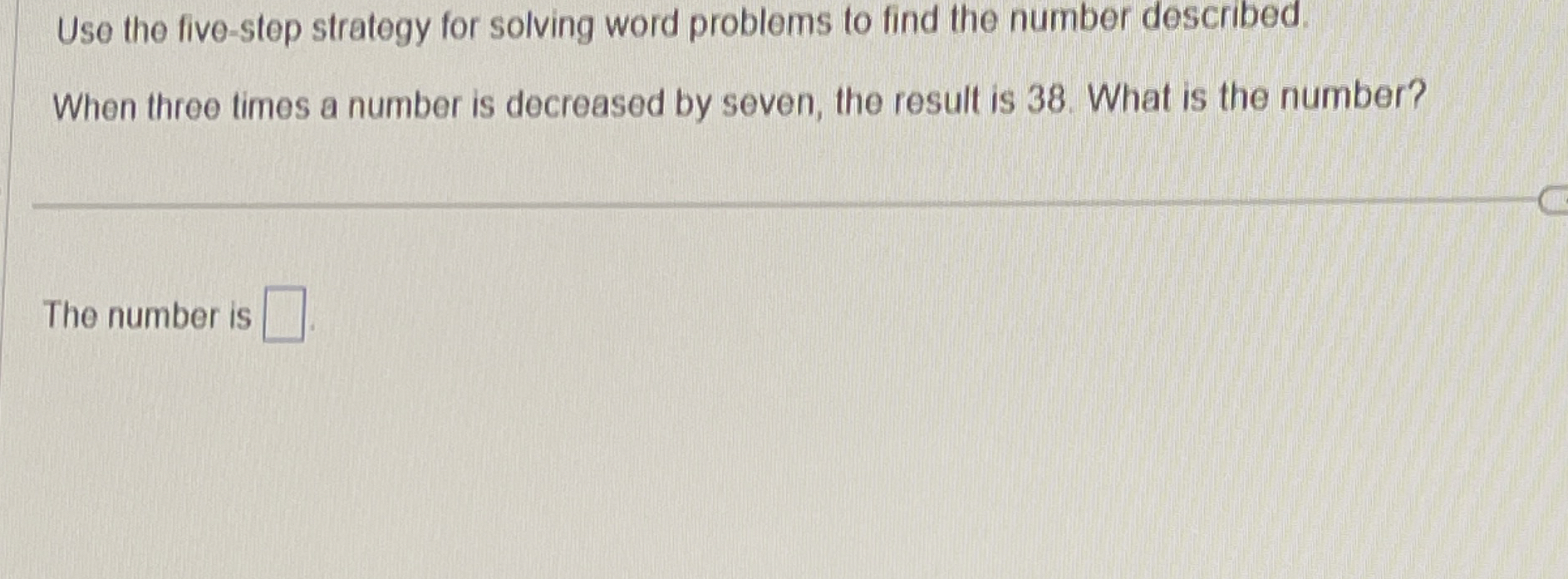 Solved Use the five-step strategy for solving word problems | Chegg.com