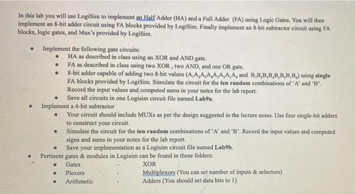 Solved In this lab you will use LogiSim to implement an Half | Chegg.com