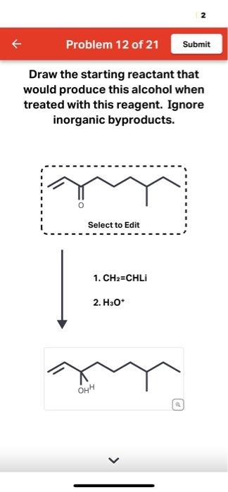 Solved Draw the starting reactant that would produce this | Chegg.com
