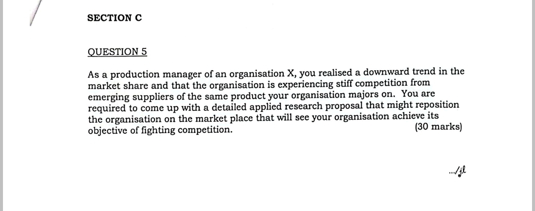 Solved SECTION CQUESTION 5As a production manager of an | Chegg.com
