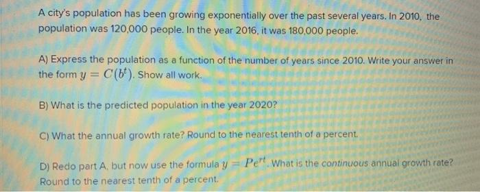 Solved A city's population has been growing exponentially | Chegg.com