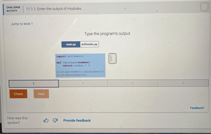 CHALLENGE ACTIVITY 11.1.1: Enter the output of | Chegg.com